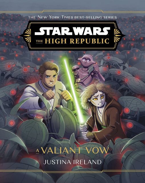 Star Wars The High Republic: A Valiant Vow