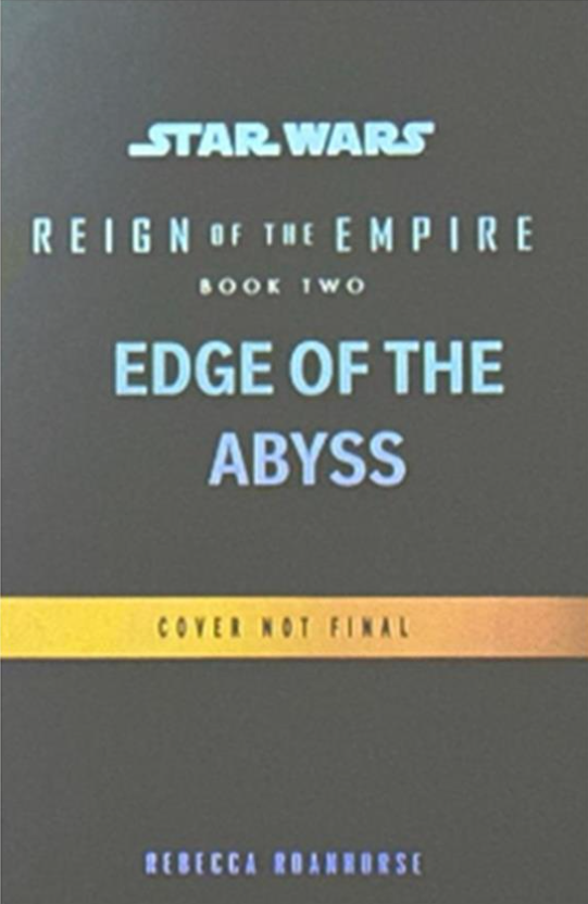 Star Wars Reign of the Empire: Edge of the Abyss