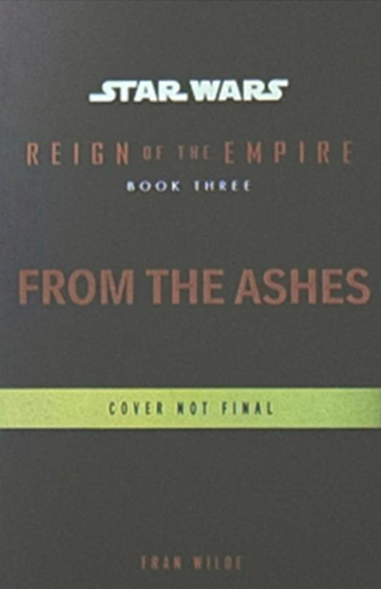 Star Wars Reign of the Empire: From the Ashes